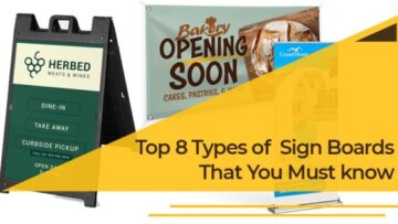 Top 8 Types of Sign Boards & Its Uses That You Must Know